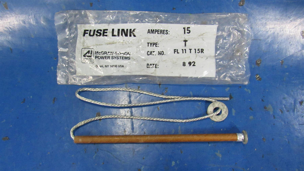 Cooper Power Systems FL11T15R Fuse Link T 15A Slow Speed Fuselink ...